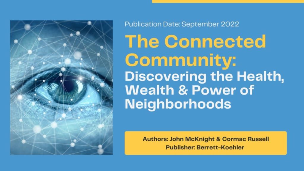 The Connected Community-Discovering the Health, Wealth & Power ...
